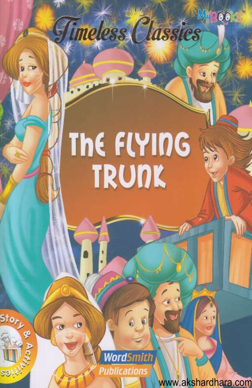 Timeless Classics The Flying Trunk – Akshardhara Book Gallery