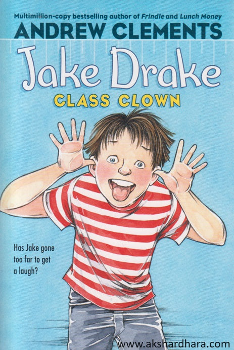 Jake Drake : Class Clown – Akshardhara Book Gallery