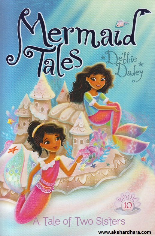 Mermaid Tales (A Tale of Two Sisters ) – Akshardhara Book Gallery