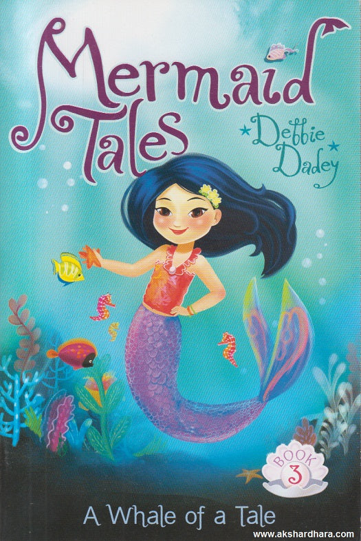 Mermaid Tales : (A Whale of a Tale) – Akshardhara Book Gallery