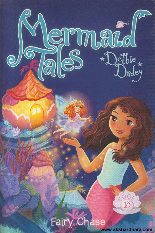 Mermaid Tales ( Fairy Chase ) – Akshardhara Book Gallery