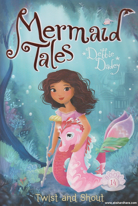 Mermaid Tales ( Twist and Shout ) – Akshardhara Book Gallery