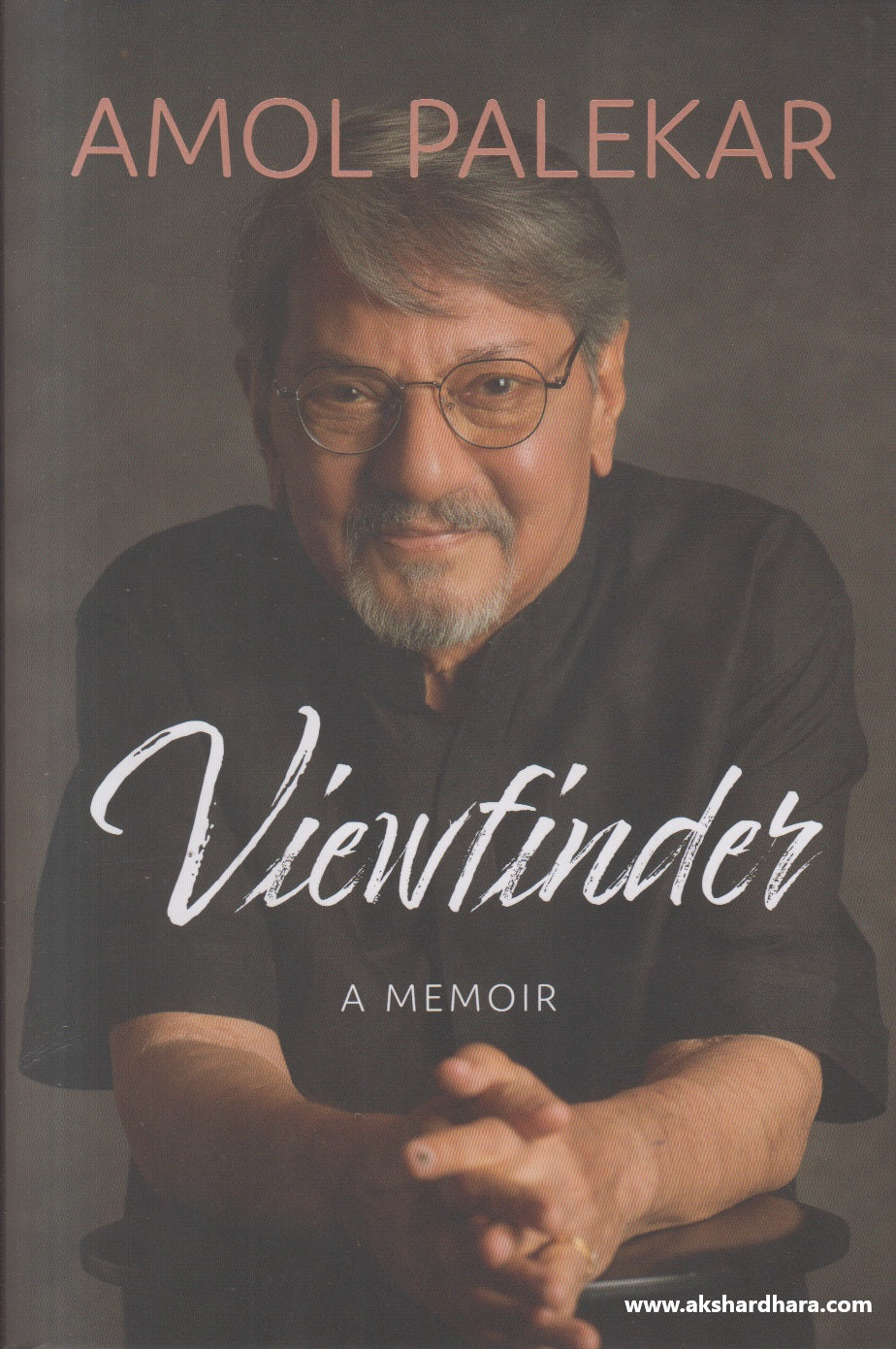 Viewfinder: A Memoir – Akshardhara Book Gallery